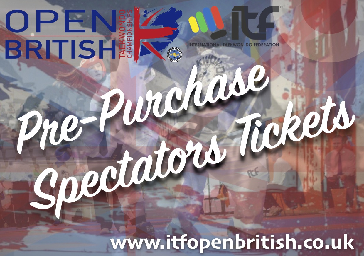 Pre-Purchase Spectator Tickets – ITF Open Taekwon-Do British Championships